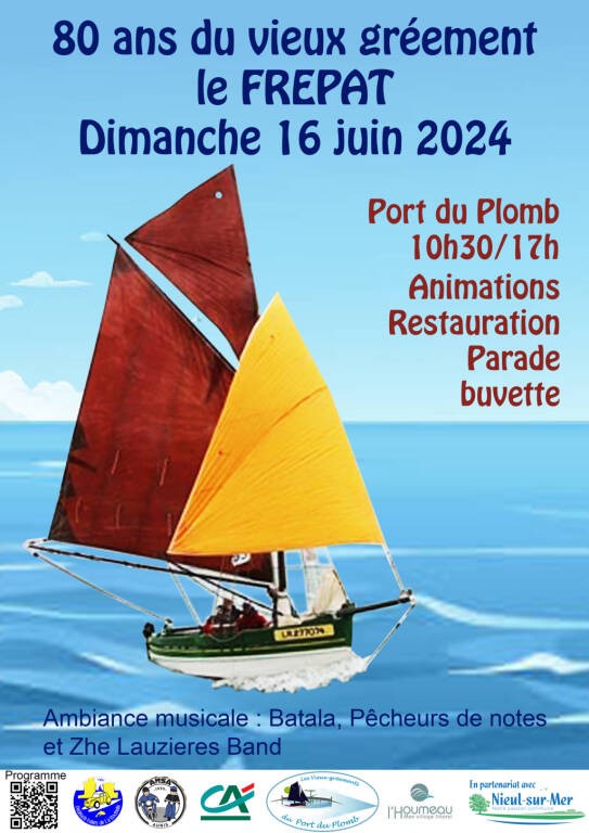 Animation Les 80 Ans Du Vieux Gréement Le Frepat Agenda Complet à Nieul Sur Mer La Rochelle